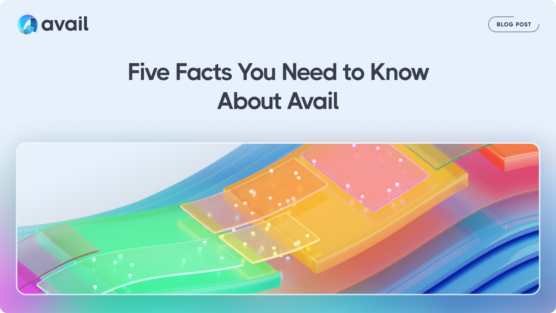 Five Facts You Need to Know About Avail