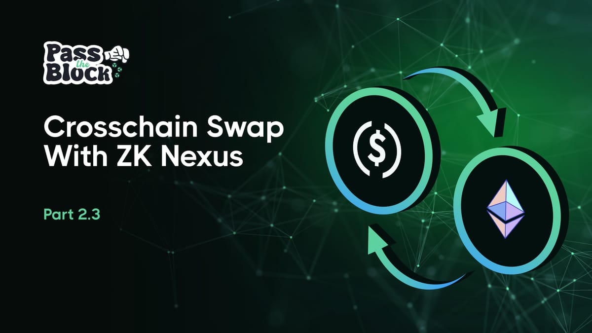 The Nexus Effect: ZK Crosschain Swap Demo